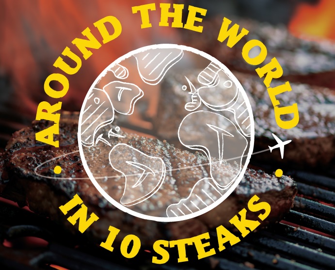 Around the World in 10 Steaks [Infographic] - The Worlds Foremost ...